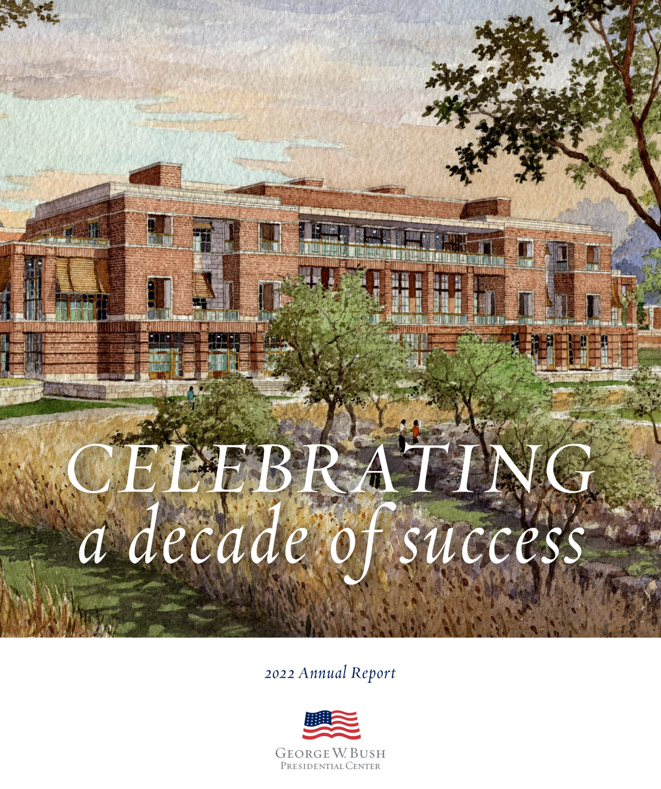 2022 Annual Report: Celebrating a Decade of Success | George W. Bush ...