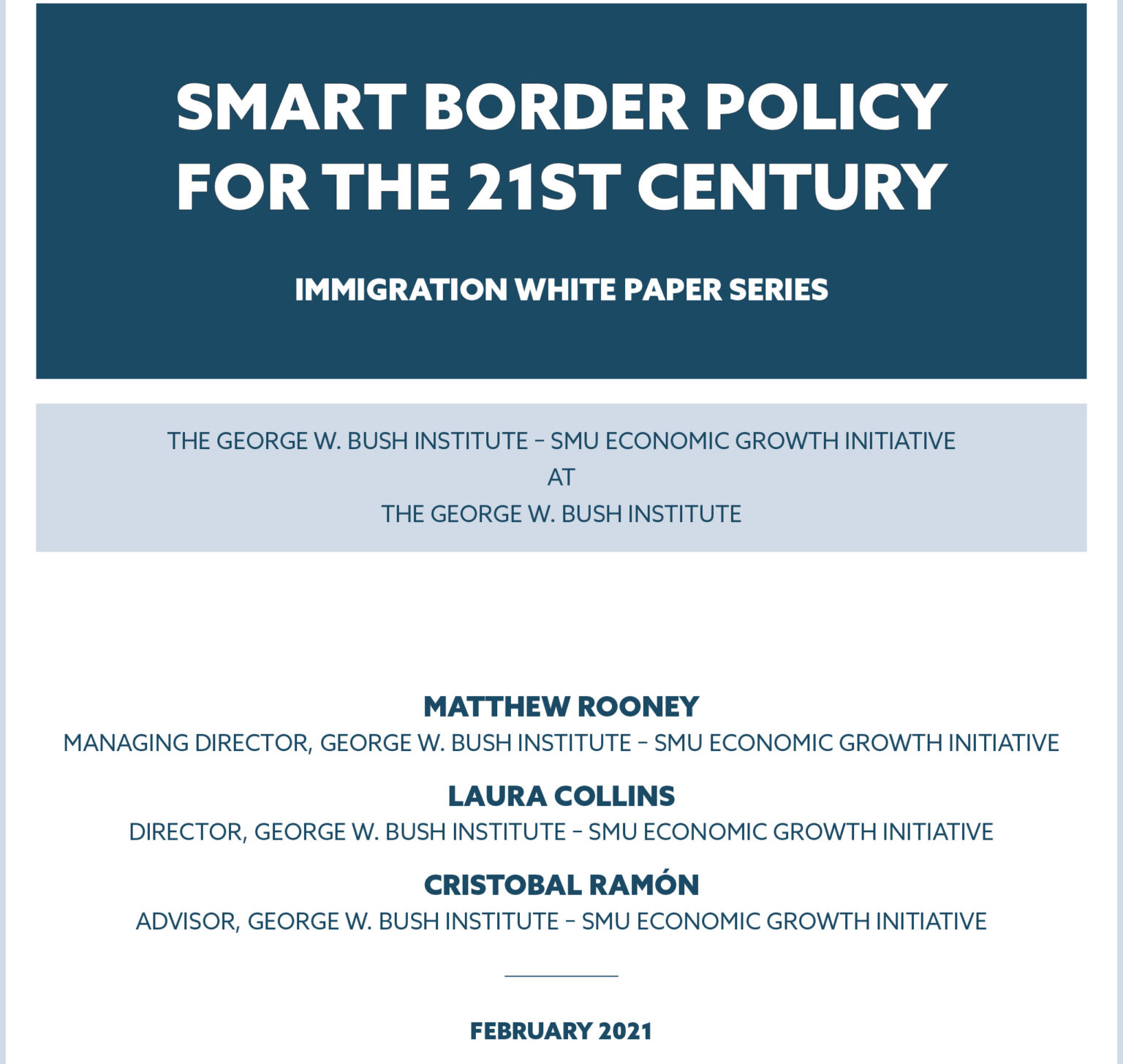 Smart Border Policy For The 21st Century | George W. Bush Presidential ...