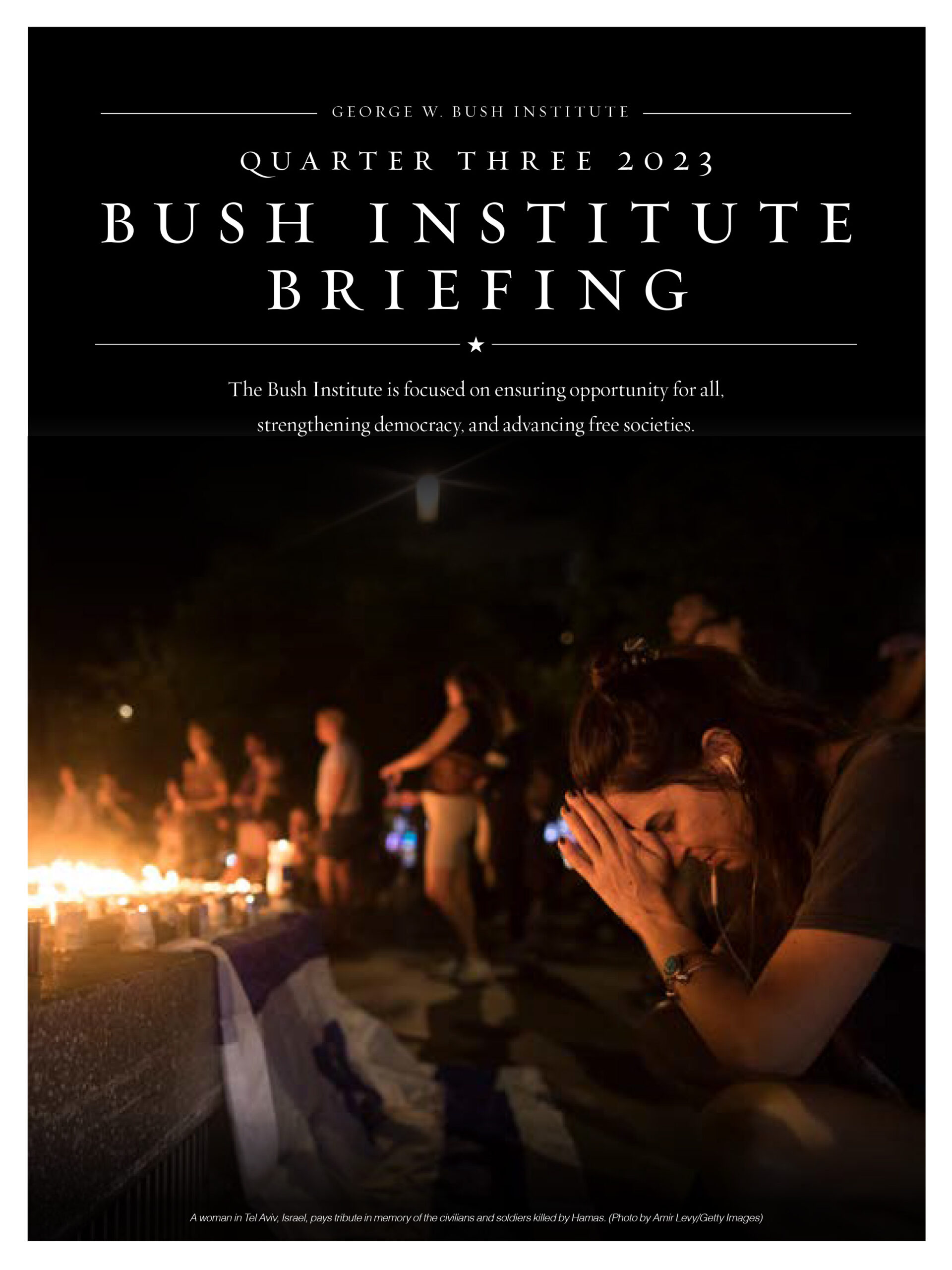 Bush Institute Briefing 2023 Q3 | George W. Bush Presidential Center