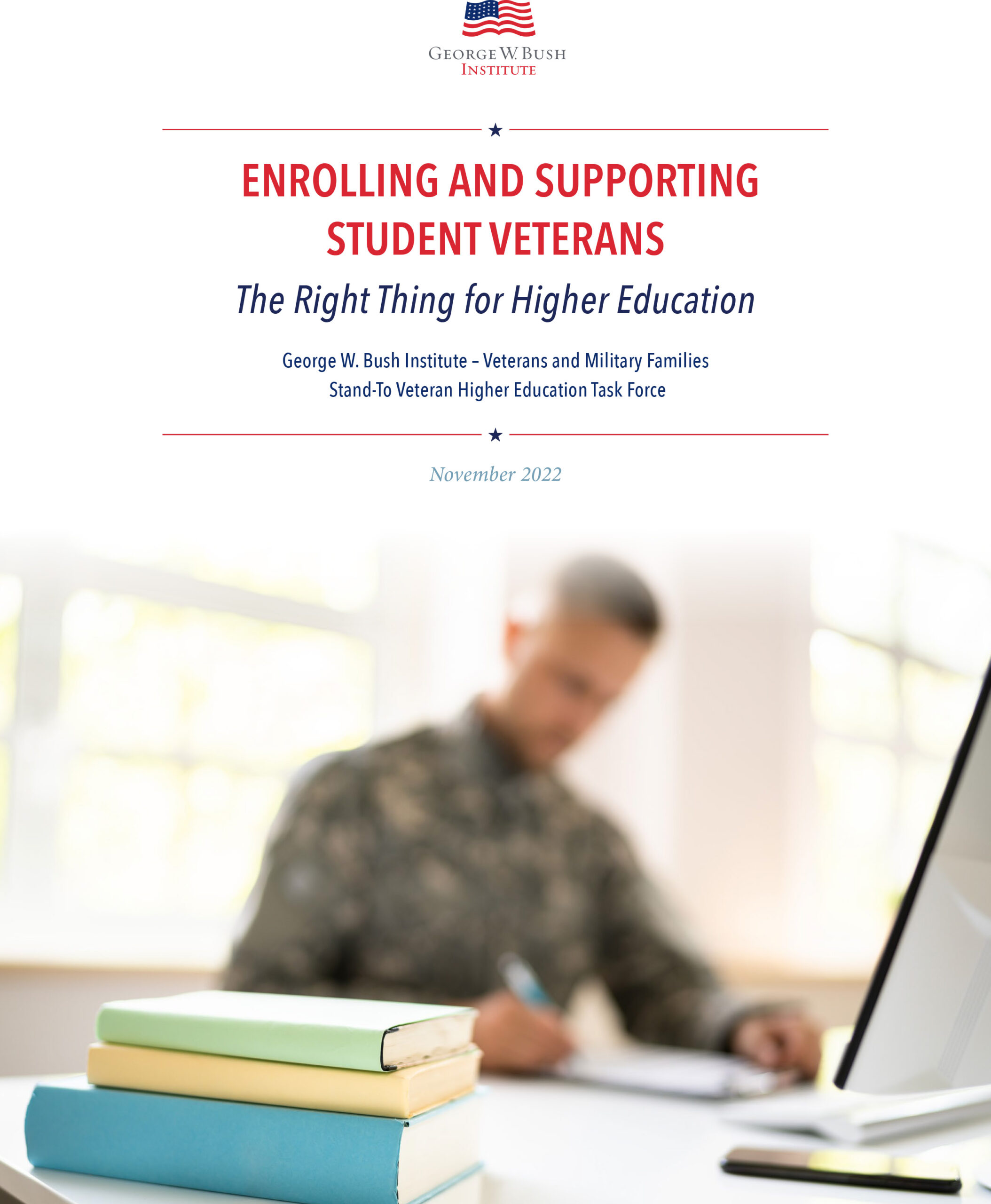Enrolling and Supporting Student Veterans | George W. Bush Presidential ...