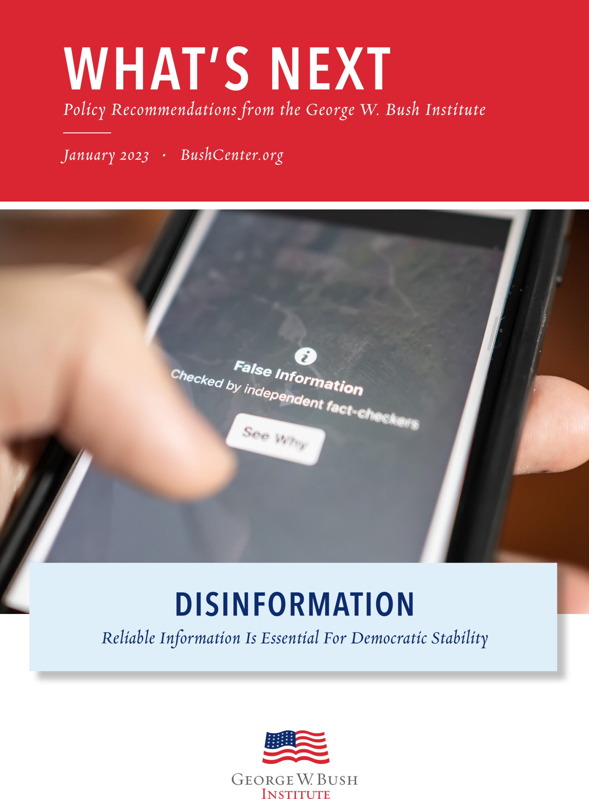 Policy Recommendation Disinformation | George W. Bush Presidential Center