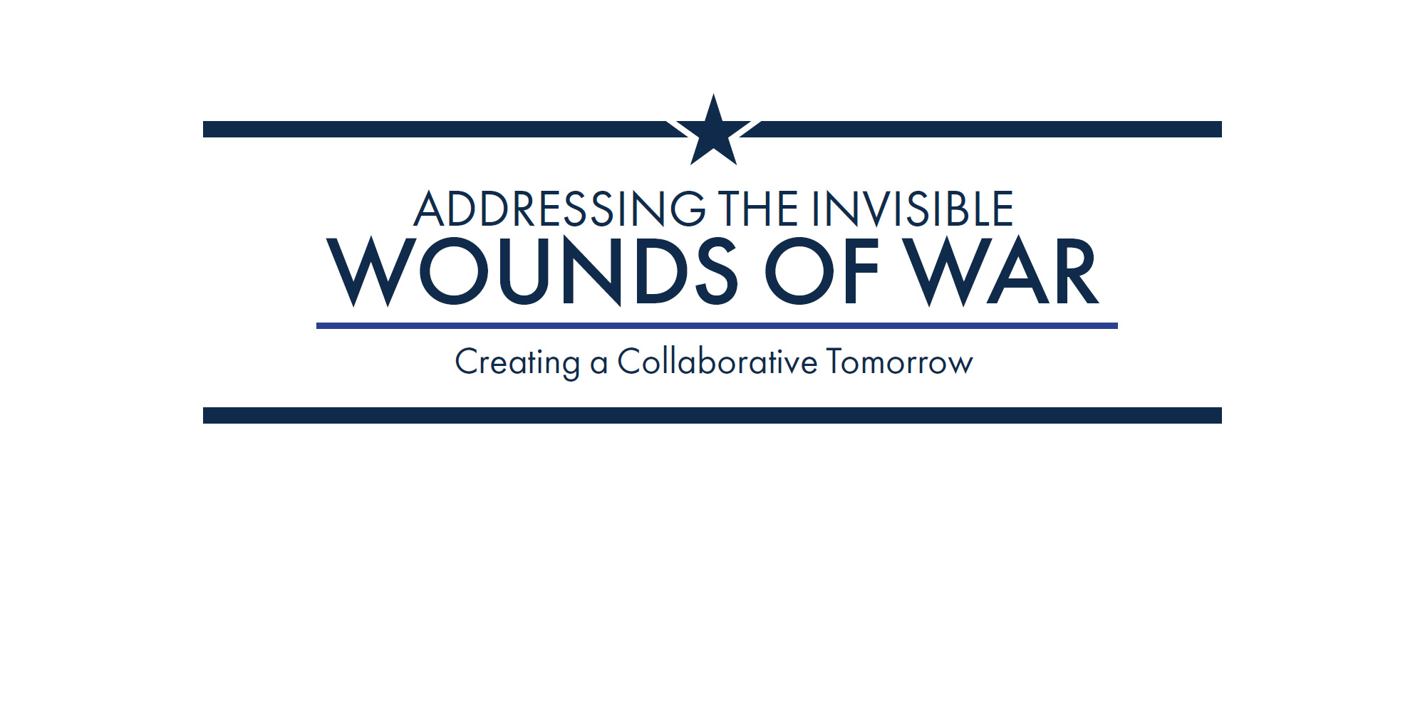 Addressing the Invisible Wounds of War | George W. Bush Presidential Center